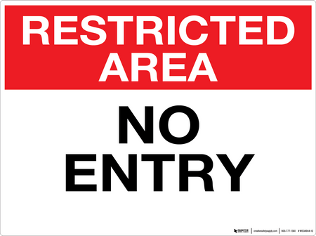 Restricted Area No Entry Wall Sign | Creative Saf