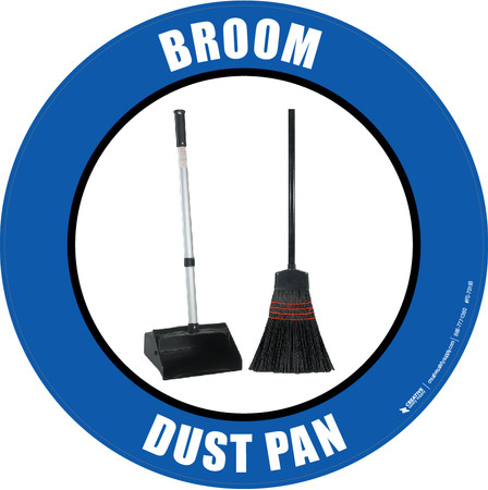 Broom Dust Pan Real Floor Sign | Creative Safety Supply