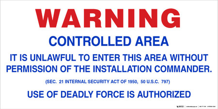 Military Entrance Warning