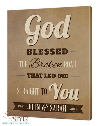 Personalized Canvas With Quote | God Blessed the Broken Road